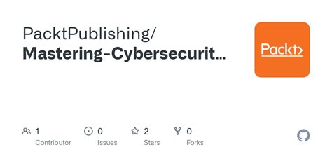 Github Packtpublishingmastering Cybersecurity With Python From Basics To Advanced Defense