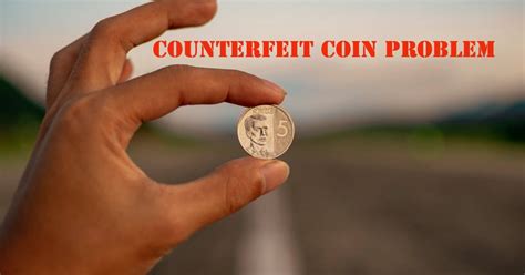 counterfeit coin problem maths olympiad and isi entrance cheenta academy