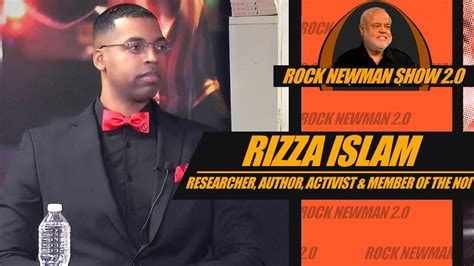 Rizza Islam On Rock Newman Youtube