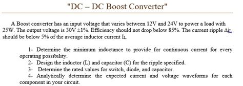 solved dc dc boost converter a boost converter has an input