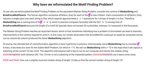 Why Have We Reformulated The Motif Finding Problem As The Equivalent Median String Problem R