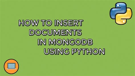 EASY How To Insert Documents In MongoDB Using Python YouTube