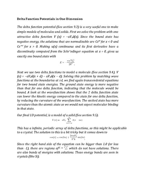 Delta Function Potentials In One Dimension First We Solve The Problem With One Attractive
