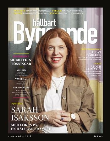 Nytt Nummer Av Hållbart Byggande Ute Nu Hållbart Byggande