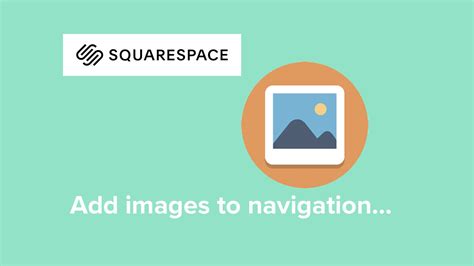 How To Add Images To Your Squarespace Website Navigation — Bamndigital