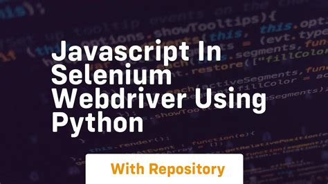 Javascript In Selenium Webdriver Using Python Youtube