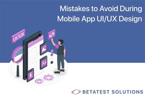 mistakes to avoid during mobile app ui ux design