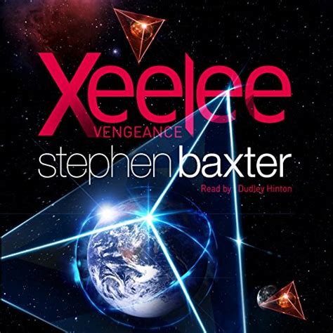 Vengeance Xeelee Sequence Book 6 Audio Download Stephen Baxter