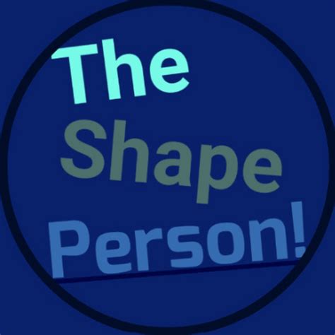 The Shape Person Youtube