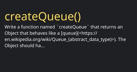 Createqueue 100 Js Functions Createqueue 100 Js Functions