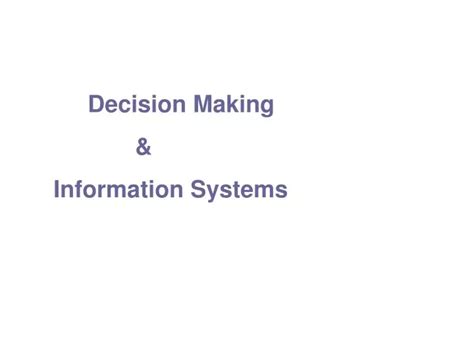 PPT Decision Making Information Systems PowerPoint Presentation ID 4323481