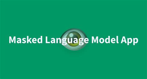 Masked Language Model App A Hugging Face Space By Mumairab
