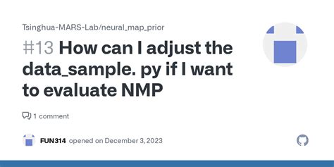 How Can I Adjust The Data Sample Py If I Want To Evaluate Nmp Issue Tsinghua Mars Lab