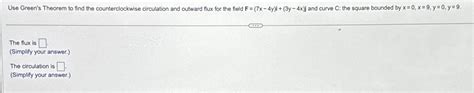 Solved Use Green S Theorem To Find The Counterclockwise Chegg