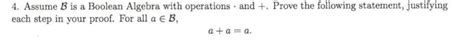 solved 4 assume b is a boolean algebra with operations