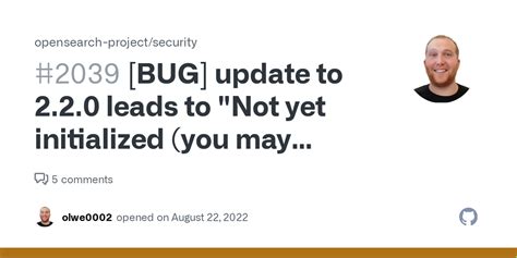 Bug Update To 220 Leads To Not Yet Initialized You May Need To