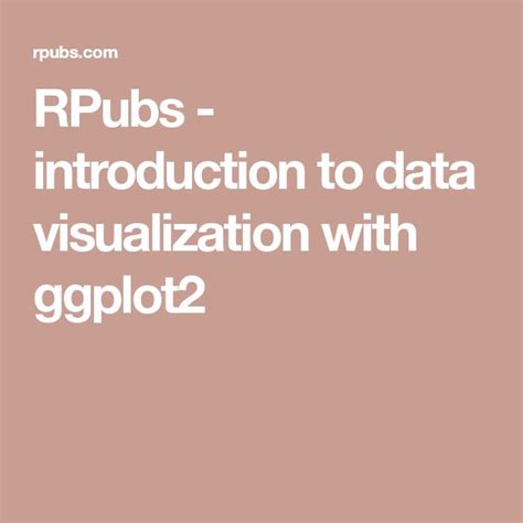 Rpubs Introduction To Data Visualization With Ggplot2