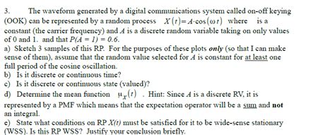 Solved The Waveform Generated By A Digital Communications