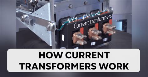 How Current Transformers Work Electrician U