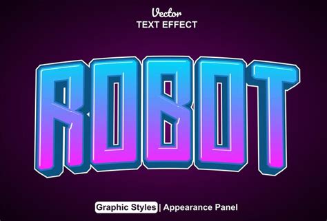 Premium Vector Robot Text Effect With Graphic Style And Editable