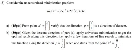3 Consider The Unconstrained Minimization Problem