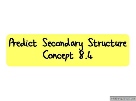 Predictsecondarystructureconcept84