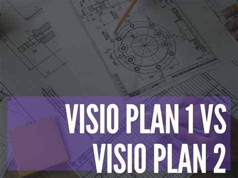 Microsoft Visio Plan 1 Vs Plan 2 Microsoft 365 AtWork
