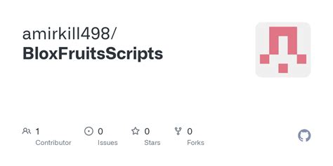 GitHub Amirkill BloxFruitsScripts