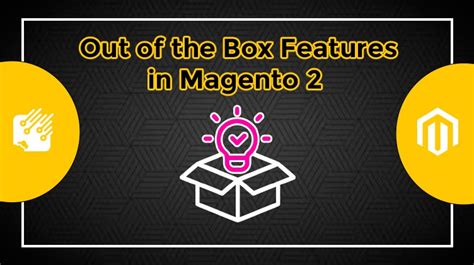 Oob Out Of The Box Features In Magento 2