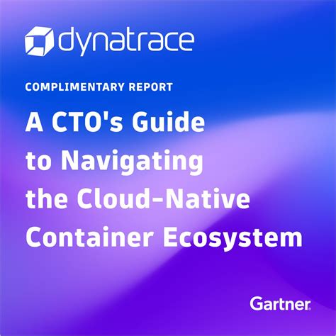 Dynatrace On Linkedin A Ctos Guide To Navigating The Cloud Native Container Ecosystem