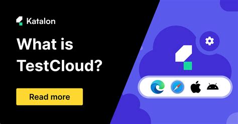 What Is Katalon Testcloud Key Strengths Use Cases And Best Practices