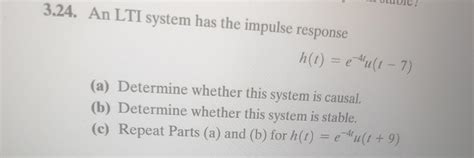 Solved 324 An Lti System Has The Impulse Response