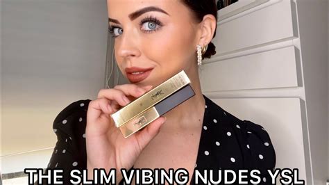 NUEVO THE SLIM VIBING NUDES YVES SAINT LAURENT YouTube