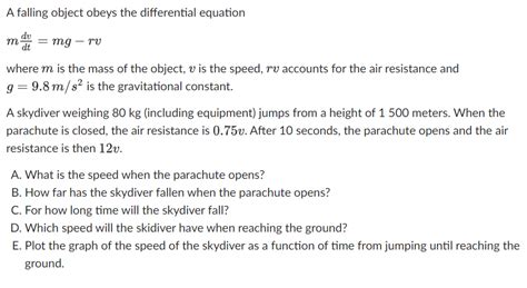 Solved A Falling Object Obeys The Differential Equation Chegg Com
