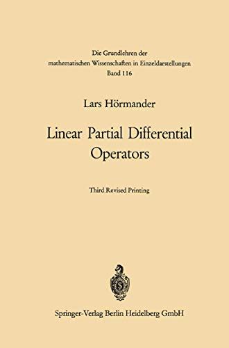 Linear Partial Differential Operators Grundlehren Der Mathematischen Wissenschaften 116