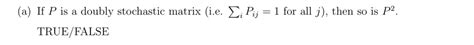 Solved A ﻿if P ﻿is A Doubly Stochastic Matrix