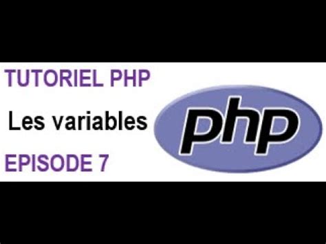 Programmation PHP Episode Les Variables YouTube