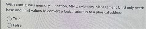 Solved With Contiguous Memory Allocation Mmu
