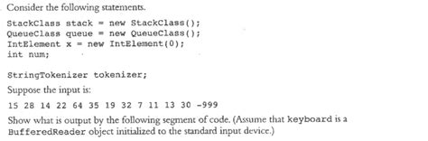 Consider The Following Statements Stackclass Stack