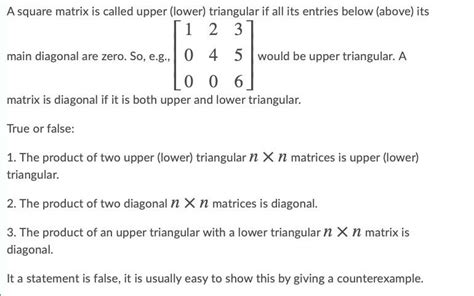 Solved A Square Matrix Is Called Upper Lower Triangular If