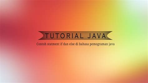 Contoh Program Statment If Dan Else Di Java Code Neredzams
