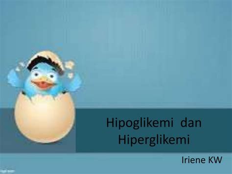 Gadar Hipoglikemi Dan Hiperglikemi Ppt