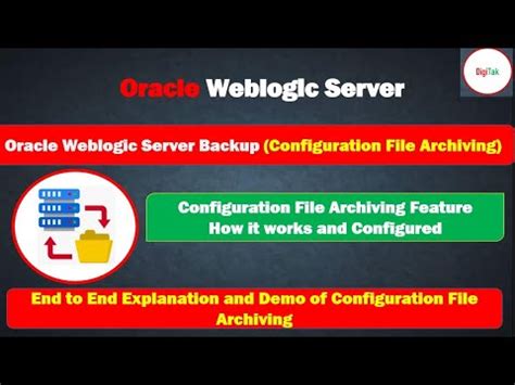 Weblogic Server Configuration File Archiving Auto Configuration Backup YouTube
