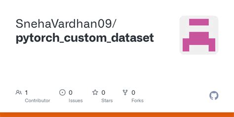 GitHub SnehaVardhan09 Pytorch Custom Dataset