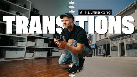 9 Filmmaking Transitions You Need To Know Youtube