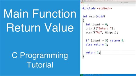 Understanding The Main Function In C Programming
