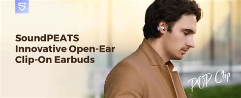Soundpeats Pop Clip Wireless Open Ear Earbuds Button Control Lightweight Comfort
