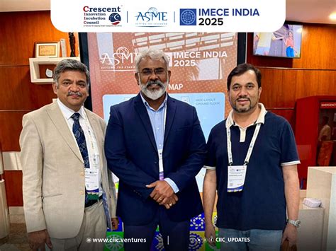 Crescent At Imece India 2025 Organized By Asme The Ciic Team Had