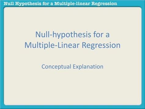 Null Hypothesis For Single Linear Regression Ppt