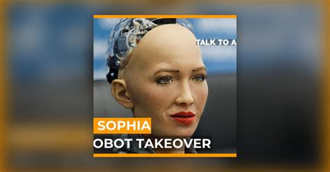 Robot Sophia Not A Thing Could Stop A Robot Takeover Talk To Al